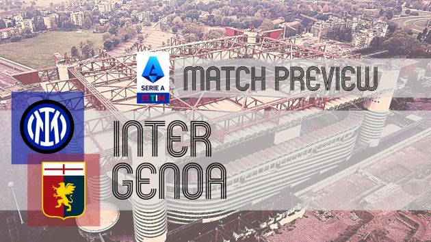 Serie A Preview: Inter vs Genoa - Team News, Line-ups & Prediction
