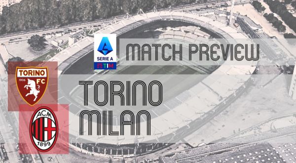 Preview: Torino vs Milan - Team News, Lineups & Prediction