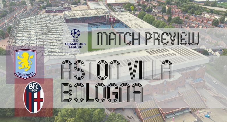 Preview: Aston Villa vs Bologna - Team News, Line-ups & Prediction