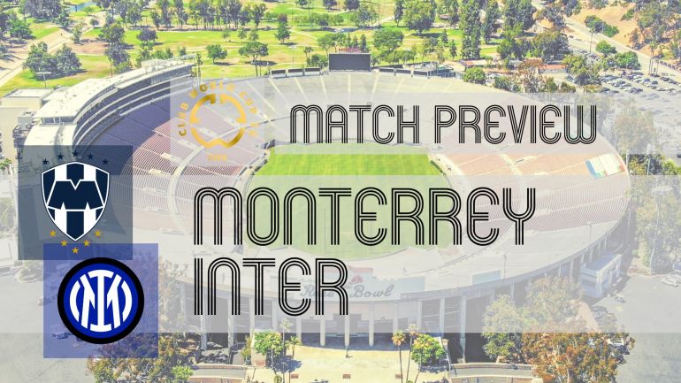 Preview: Monterrey vs Inter - Team News, Line-ups & Prediction